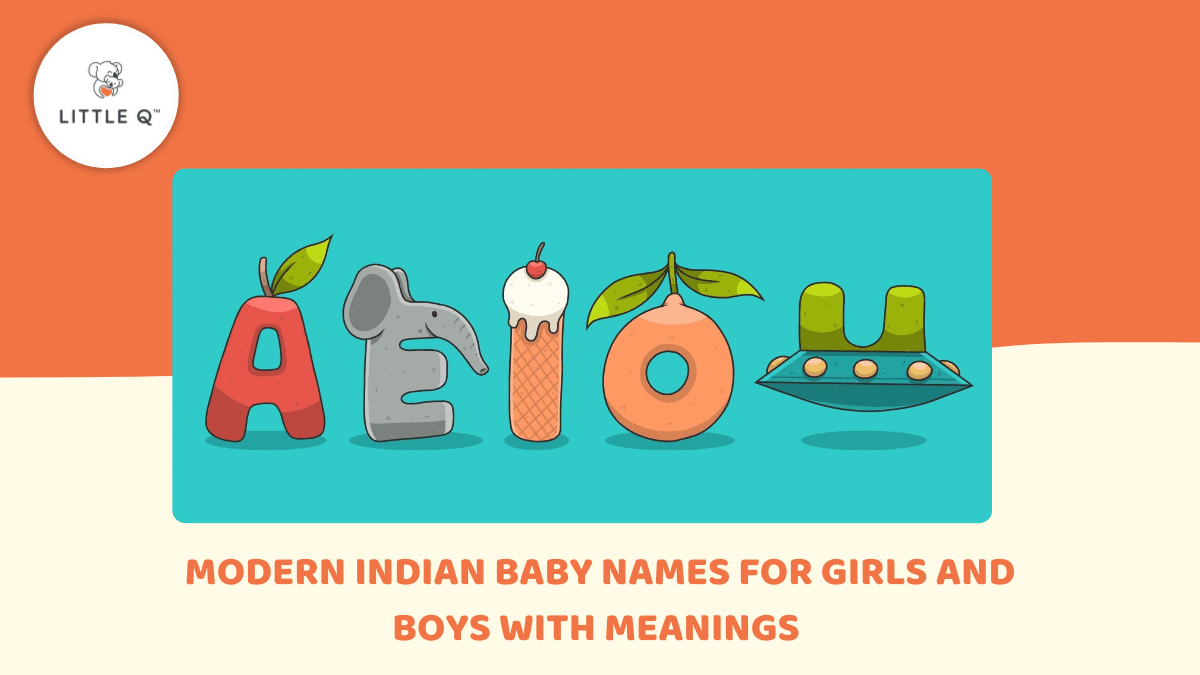 Modern Indian Baby Names for Girls and Boys with Meanings | LittleQ